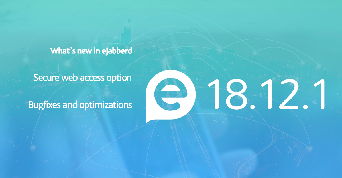 ejabberd 18.12.1 / ProcessOne